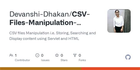 Github Devanshi Dhakancsv Files Manipulation Using Servlet Csv