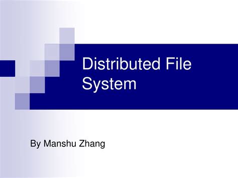 Ppt Comprehensive Overview Of Distributed File Systems Powerpoint Presentation Id9468594
