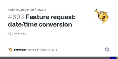 feature request date time conversion · issue 603 · nodemcu nodemcu firmware · github