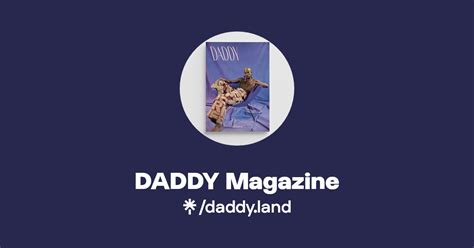 Daddy Magazine Twitter Instagram Linktree