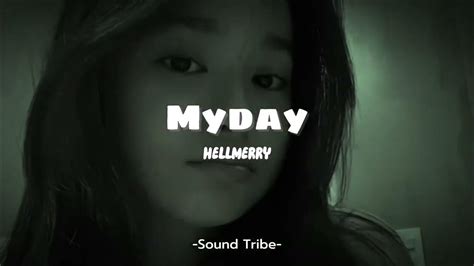 Myday Hellmerrylyrics Youtube