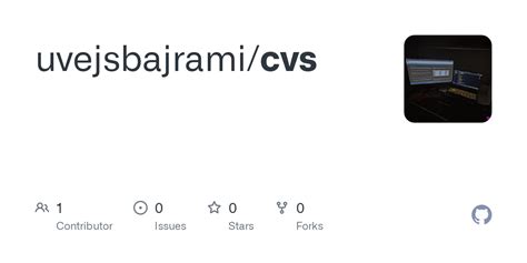 Github Uvejsbajrami Cvs