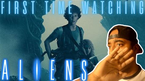 ALIENS 1986 FIRST TIME WATCHING MOVIE REACTION YouTube
