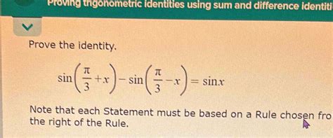 solved proving trigonometric identities using sum and difference