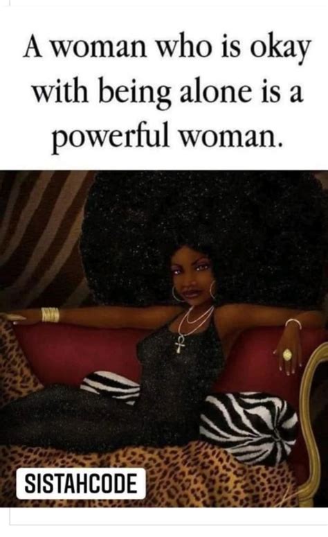 Pin By Presidentialempress On Pins By You Woman Quotes African