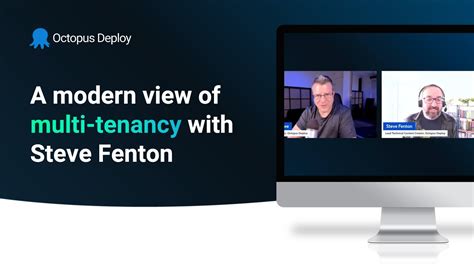 A Modern View Of Multi Tenancy With Steve Fenton YouTube
