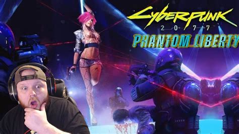 Cyberpunk 2077 Phantom Liberty Dlc Youtube