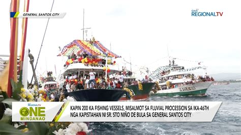 Kapin 200 Ka Fishing Vessels Misalmot Sa Fluvial Procession
