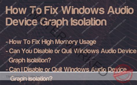 How To Fix Windows Audio Device Graph Isolation High Memory Usage Integraudio Audio VST