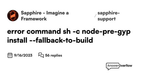 Error Command Sh C Node Pre Gyp Install Fallback To Build Sapphire