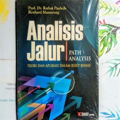 Jual Analisis Jalur Path Analysis Teori Dan Aplikasinya Di Seller