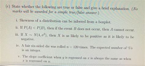 Solved C State Whether The Following Are True Or False And Chegg Com