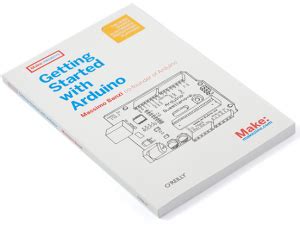 Getting Started With Arduino Design De Intera O E Computa O Pervasiva