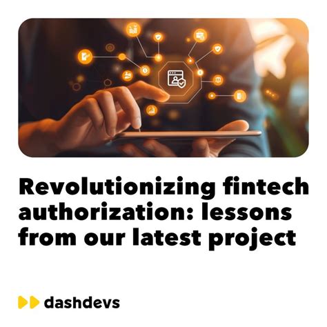 Dashdevs Llc On Linkedin Fintech Authorization Architecture