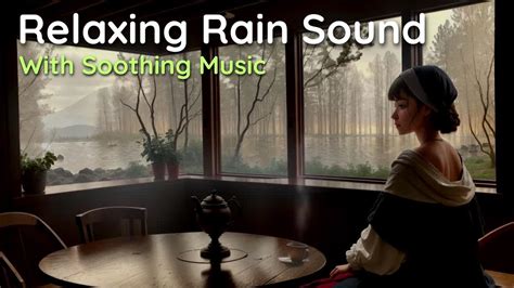 MEDITATION Relaxing Rain Sounds With Soothing Music Stress Relief