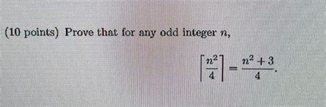 Solved Points Prove That For Any Odd Integer N Chegg