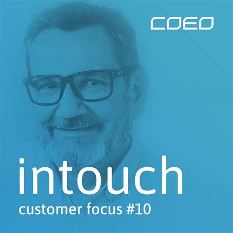 Olaf Jobmann Kundenzentrierung Ist Dreh Und Angelpunkt Bei Uns Intouch Der Customer Focus