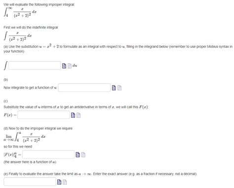 Solved We Will Evaluate The Following Improper Integral I Chegg Com