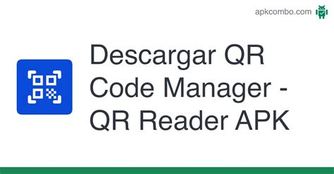 Qr Code Manager Qr Reader Apk Android App Descarga Gratis Qr Code Manager Qr Reader Apk Android App Descarga Gratis