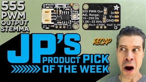 Adafruit Industries On Linkedin Jps Product Pick Of The Week 61824 555 Pwm Output Stemma Recap