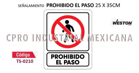 2 Señalamientos De Prohibido El Paso 25x35cm Weston P Mebuscar México