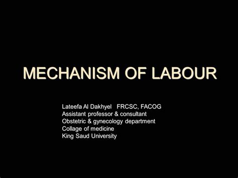 PPT MECHANISM OF LABOUR PowerPoint Presentation Free Download ID