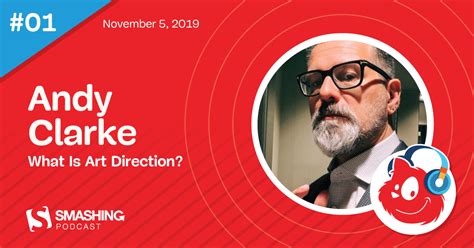 Smashing Podcast Episode 1 With Andy Clarke What Is Art Direction