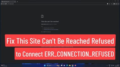 Fix Site Connection Refused Métodos Para Solucionar El Error Errconnectionrefused Mundowin