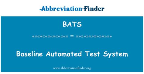 BATS Definition Baseline Automated Test System Abbreviation Finder