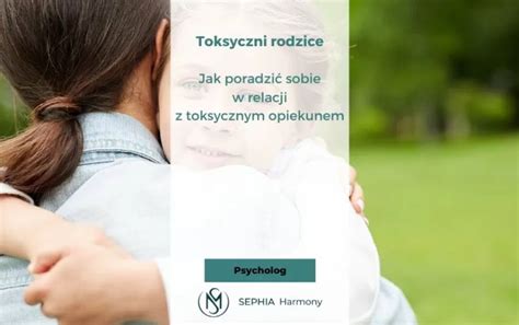 SEPHIA HARMONY Toksyczny Rodzic