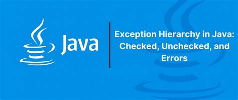 Exception Hierarchy In Java Checked Unchecked And Errors Dev Community