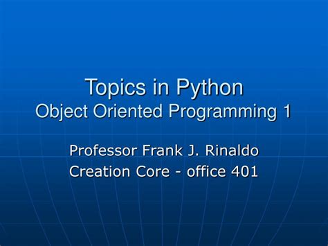 Ppt Topics In Python Object Oriented Programming 1 Powerpoint
