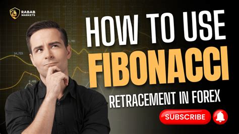 How To Use Fibonacci Retracement In Forex Trading Rabab Markets