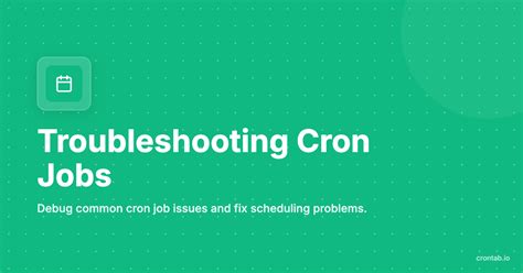 troubleshooting cron jobs complete debugging guide