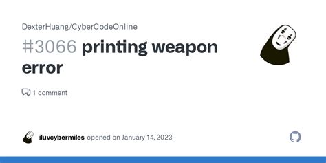 Printing Weapon Error Issue Dexterhuang Cybercodeonline Github