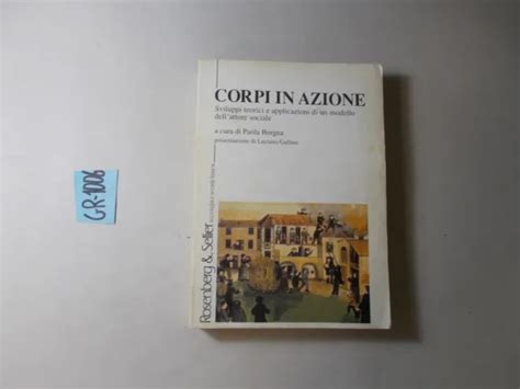 Libro Corpi In Azione Paolo Borgna 1a Ed Rosenbergand Sellier 1995