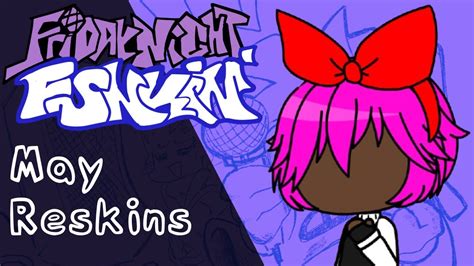 May Reskins Silly Babe Reskin Mod RETURNAL YouTube