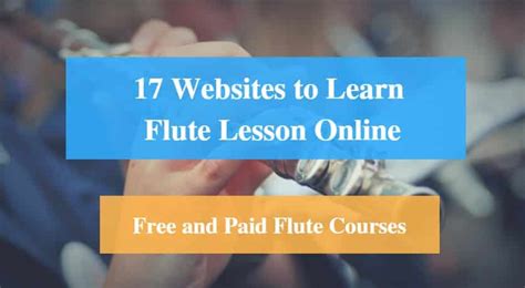 17 Websites To Learn Flute Lesson Online Free And Paid Flute Courses