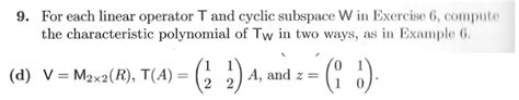 solved for each linear operator t ﻿and cyclic subspace w ﻿in