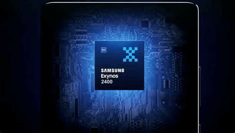 三星自研 Exynos 2400 处理器迎早期爆料，gpu 功耗控制不佳芯片核心gen