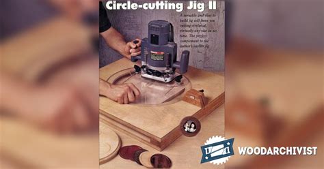 Router Circle Cutting Jig Plans • Woodarchivist