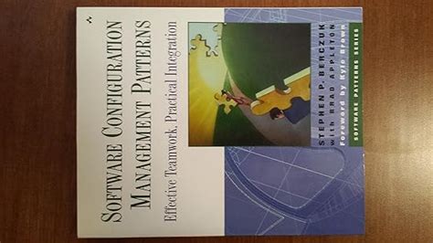 Software Configuration Management Patterns Effective Teamwork