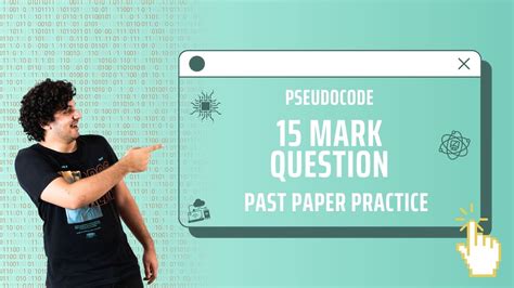 15 Mark Question Pseudocode O Levels 2210 Past Paper Practice