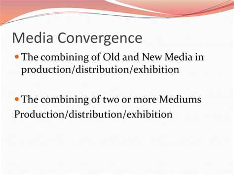 Media Convergence And Synergy Film Pptx