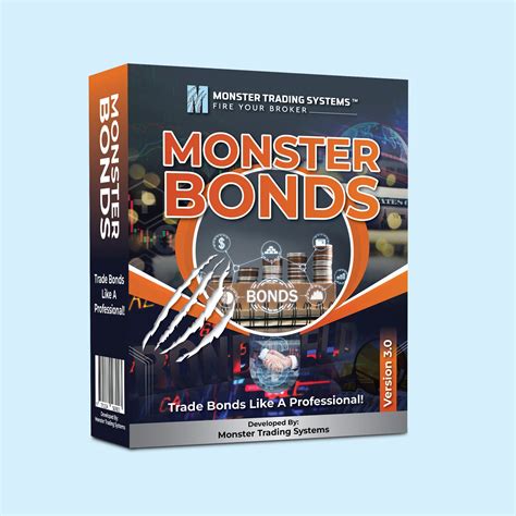 Monster Bonds Monster Trading Systems