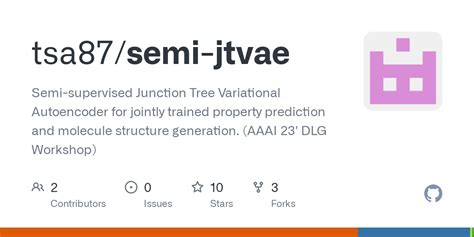Github Tsa87semi Jtvae Semi Supervised Implementation Of Junction