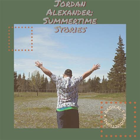 Summertime Stories Album By Jordan Alexander Spotify