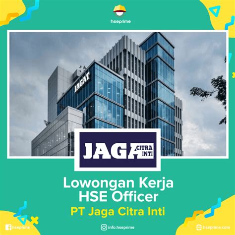 Lowongan Kerja Hse Office Pt Jagat Citra Inti Hseprime