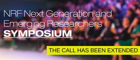 The 2024 Nrf Next Generation And Emerging Researchers Symposium
