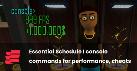 essential schedule i console commands for performance cheats esports gg